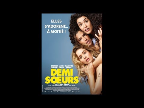 DEMI-SOEURS (2017) HD Streaming VF