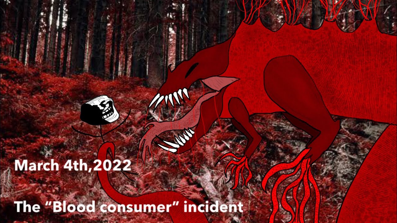 Trollge: The “Blood consumer” incident - YouTube