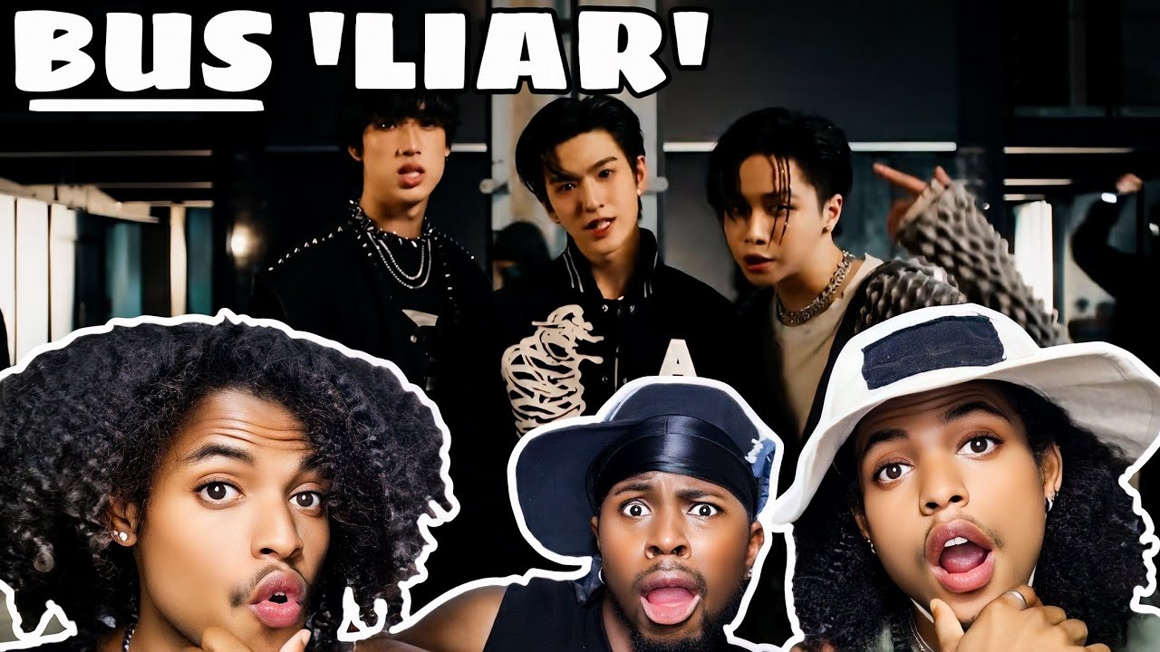 BUS 'LIAR' OFFICIAL MV Reaction - YouTube