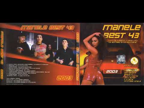Manele vechi 2003 - Album Manele Best 43