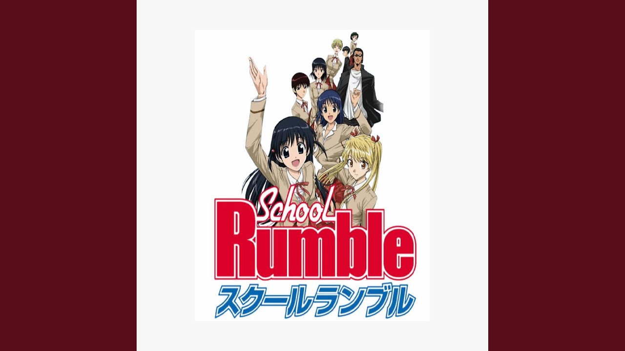 School Rumble Op 2 - YouTube
