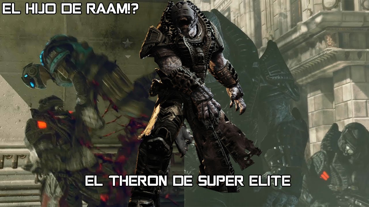 EL HIJO DE RAAM!? | EL THERON DE SUPER ELITE | GEARS OF WAR - YouTube