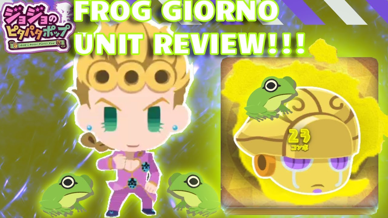 FROG GIORNO UNIT REVIEW ( EX & AWAKENED )! Jojo's Bizarre Adventure ...