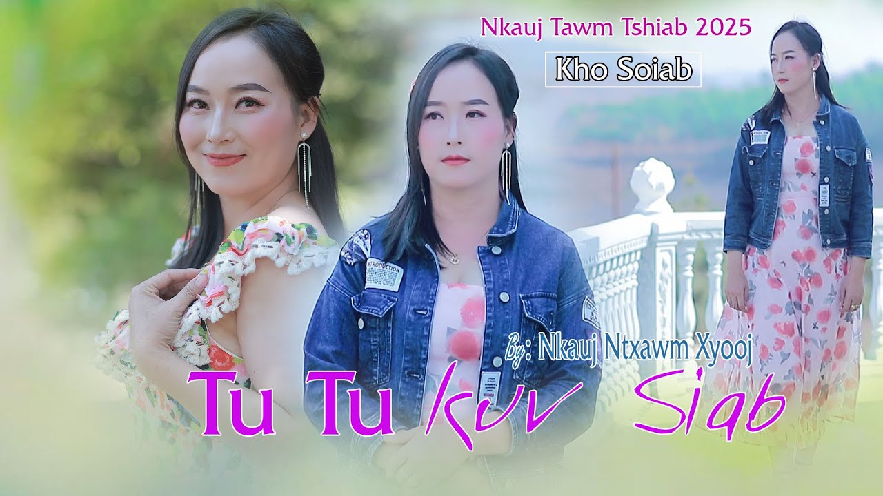 tu tu kuv siab hu by Nkauj Ntxawm xyooj copyright zang yang channel - YouTube