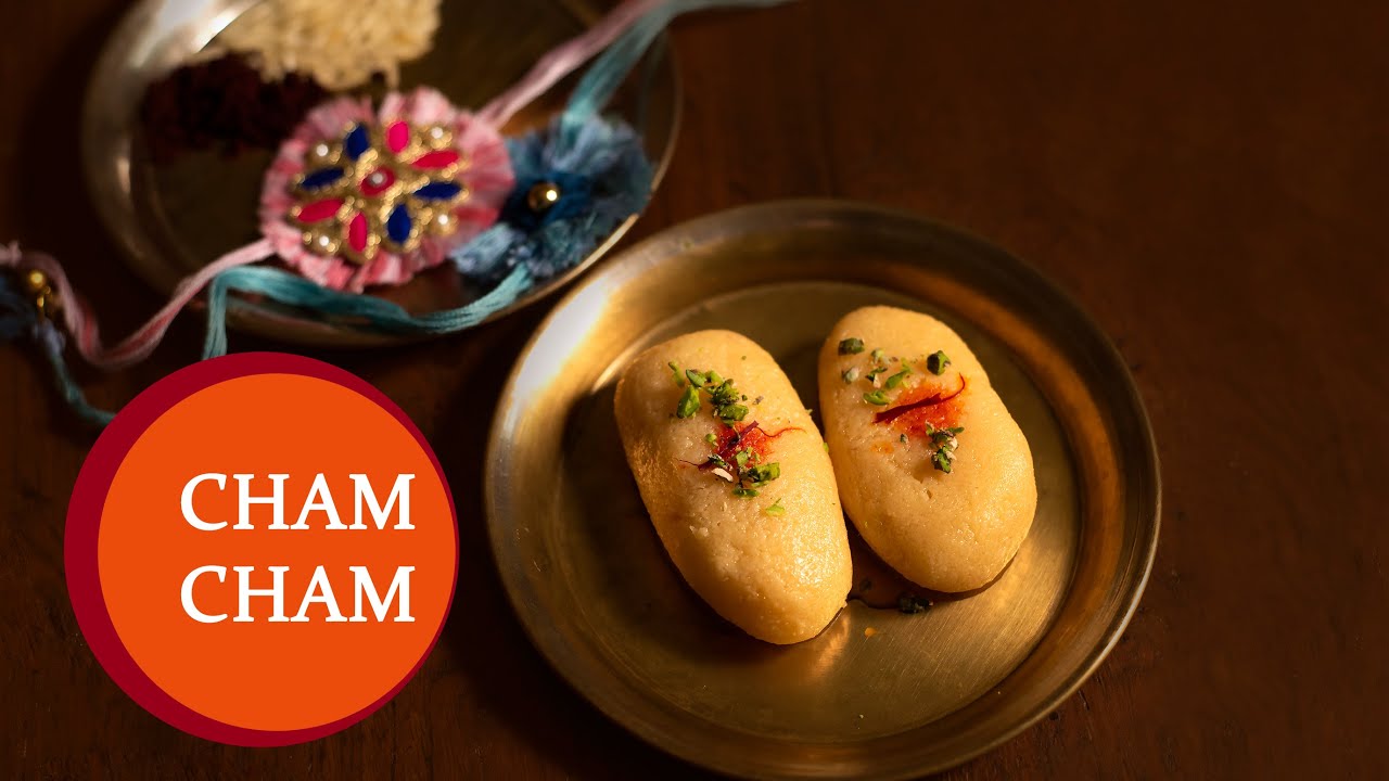 Cham Cham Mithai| Rakhsha Bandhan Special| How to make cham cham at ...
