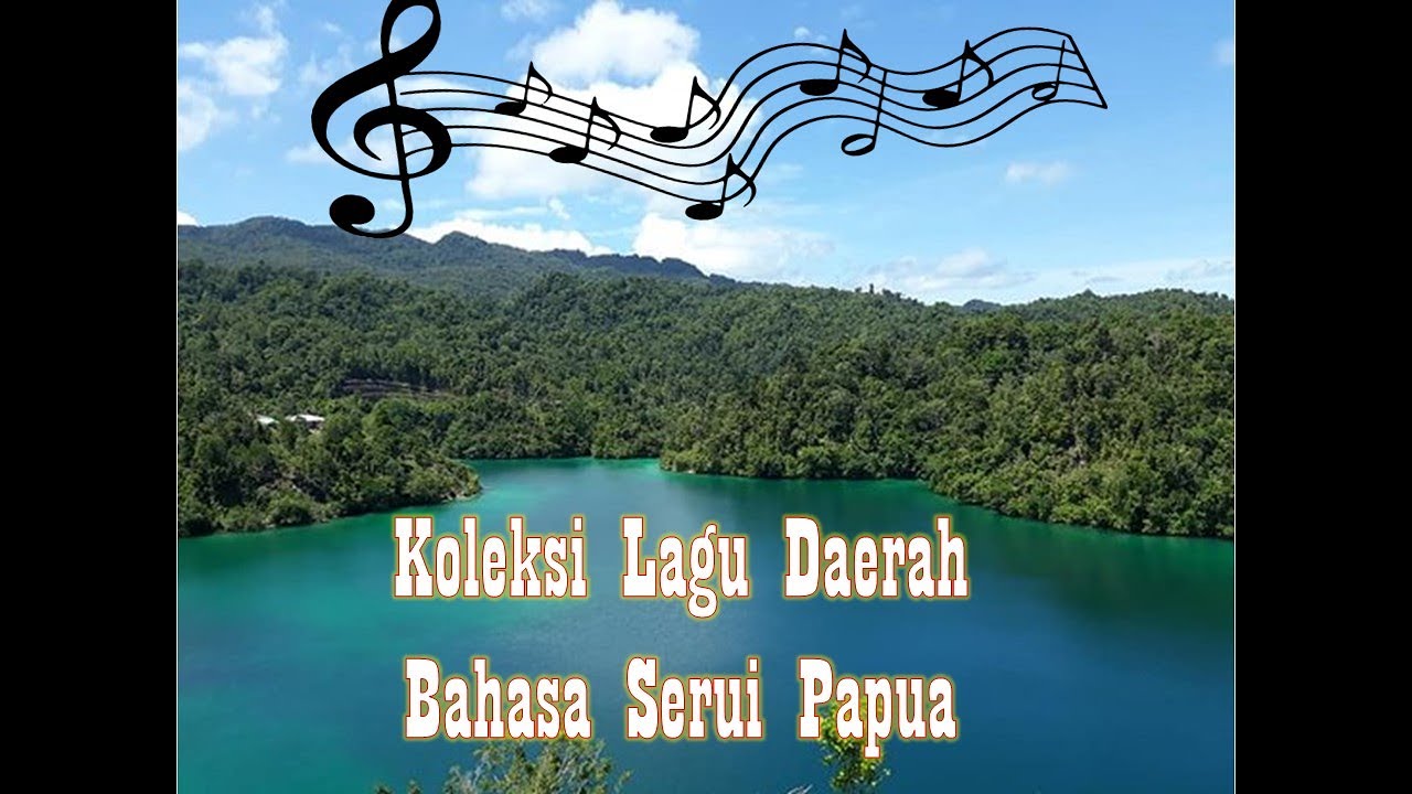 Koleksi Lagu Daerah Serui (Papua) - YouTube