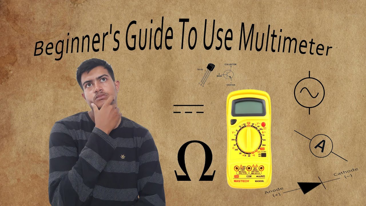 How To Use a Multimeter the Complete Guide - YouTube