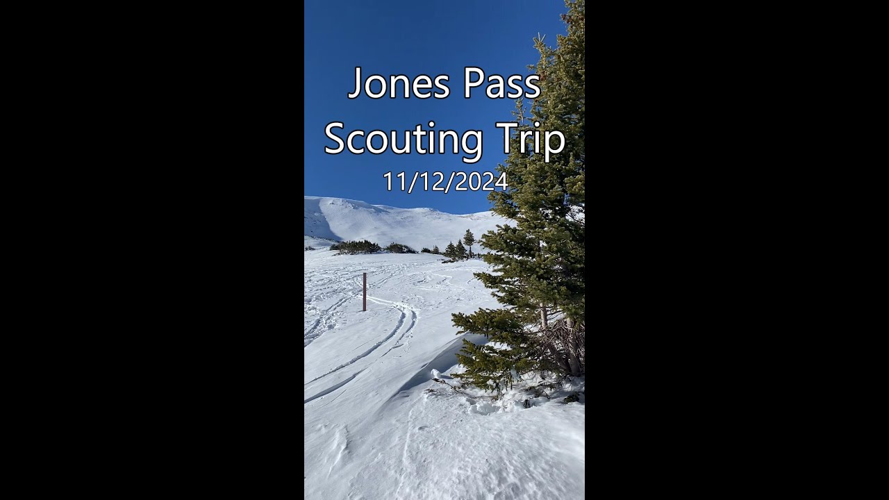 Scouting Jones Pass CO for the start of the 24/25 ski season. Map and ...