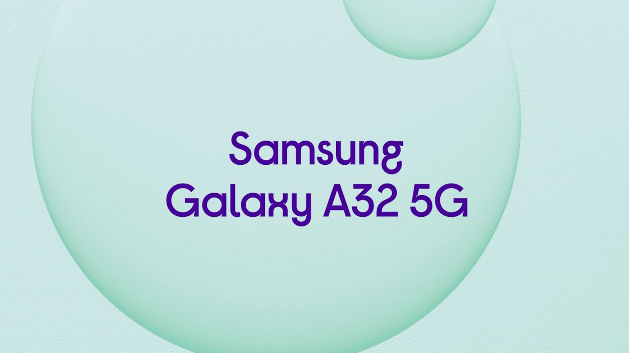 Samsung Galaxy A32 5G - 64 GB, Awesome Violet - Product Overview - YouTube