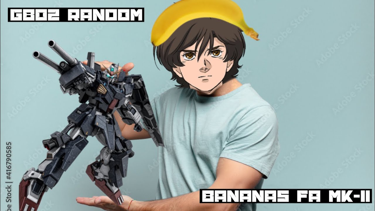 GBO2 Random|-|Bananas FA MK-II - YouTube