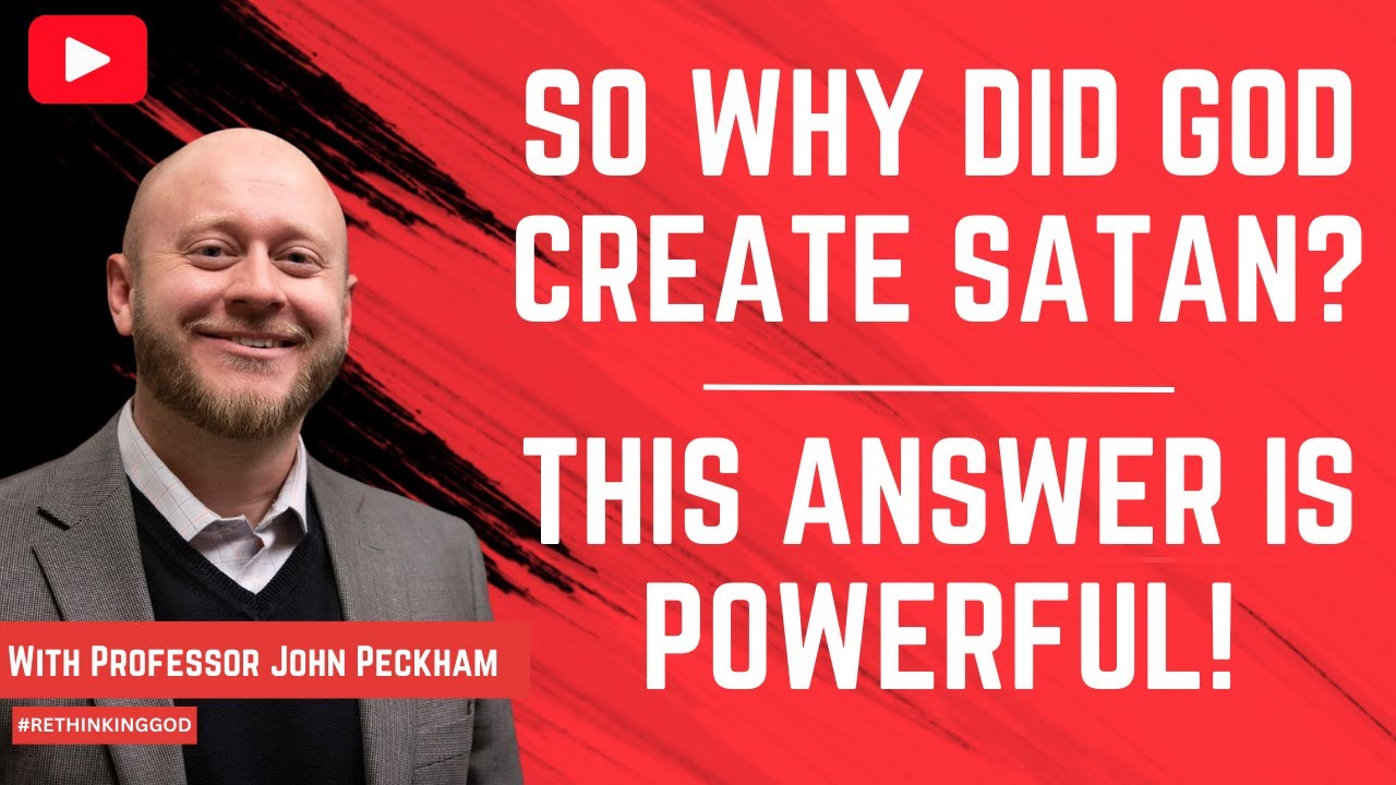 "Why did God create Lucifer? Didn't God know he would rebel?” With Prof ...