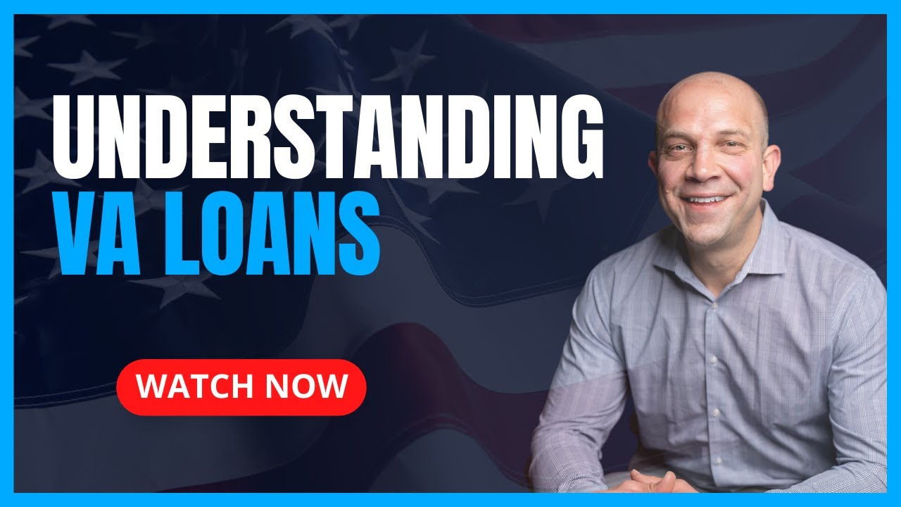Understaning VA Loan Benefits! - YouTube