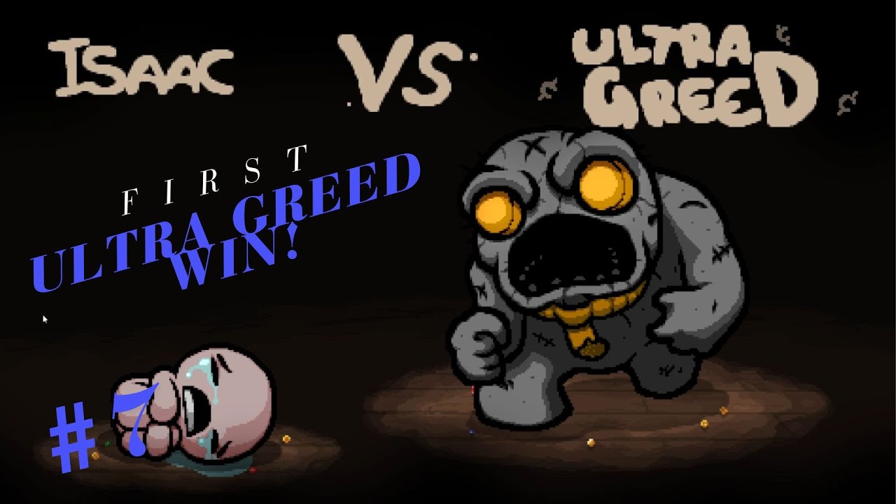 Binding of Isaac Ep. 7: Our First Victory Against Ultra Greed! - YouTube