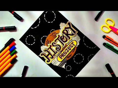 History Assignment/Project File Front Page Design | History Cover Page ...
