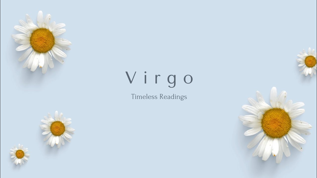 Virgo - Taking control of this situation will determine how fulfilling ...