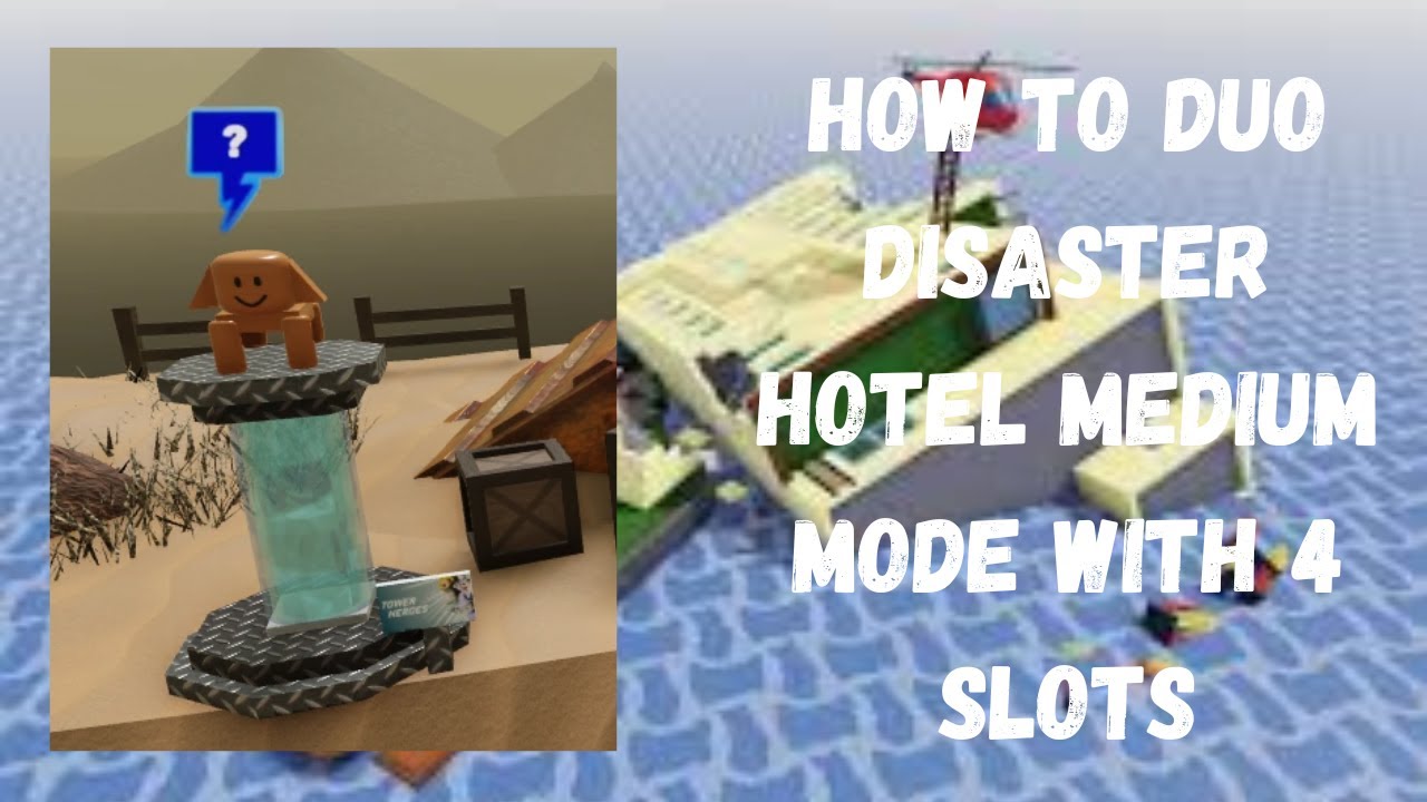 How to duo disaster hotel medium mode for beginners with 4 slots - YouTube