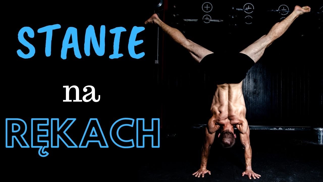 STANIE NA RĘKACH MOŻE BYĆ PROSTE *nauka krok po kroku* - YouTube