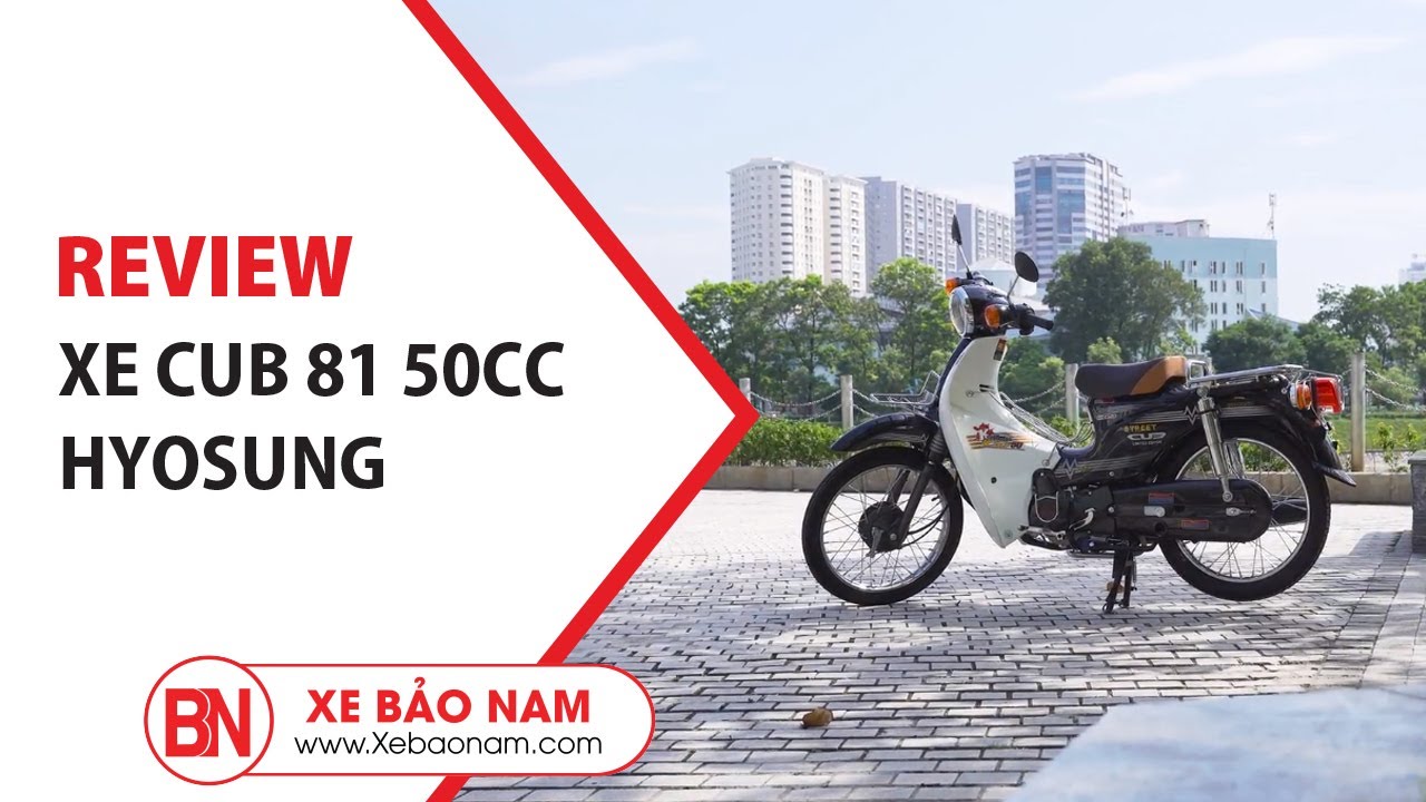 Xe Cub 81 Hyosung 2020 GIÁ 14.500.000đ | Xe Bảo Nam - YouTube