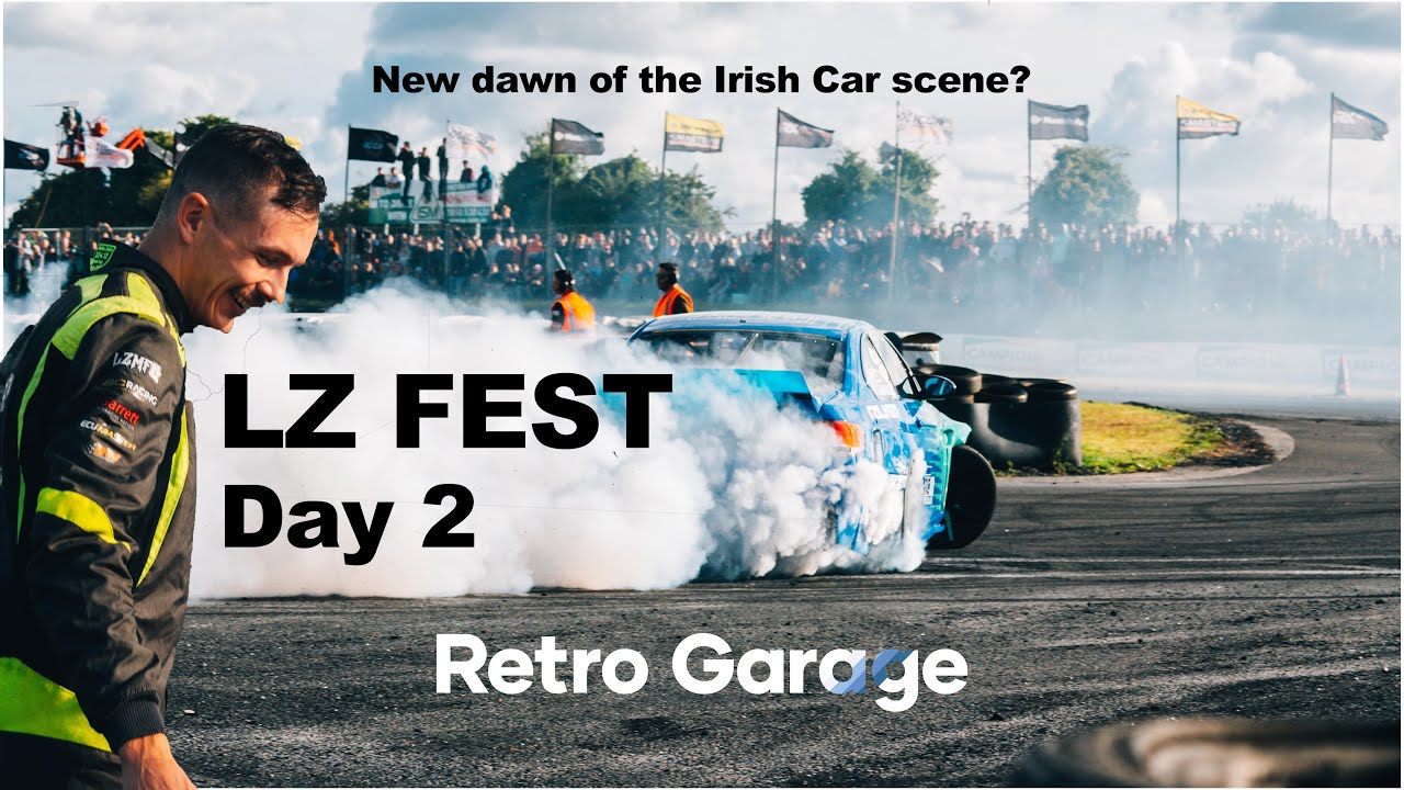 LZ FEST DAY 2 | THE NEW DAWN OF THE IRISH CAR SCENE? | RETRO GARAGE ...