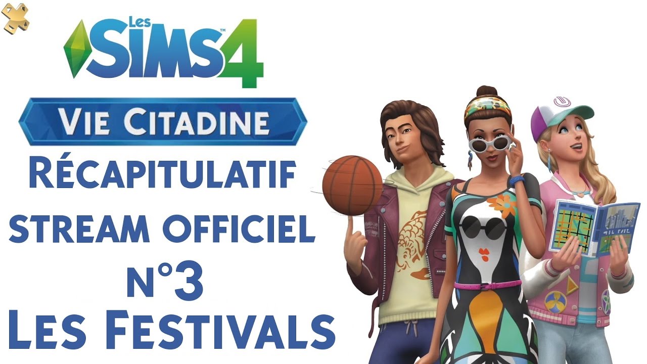 Les Sims 4 | Récapitulatif VF du stream officiel n°3 - YouTube