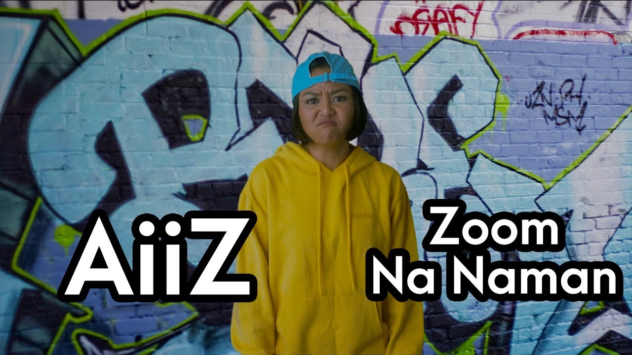 AiiZ - Zoom Na Naman - YouTube