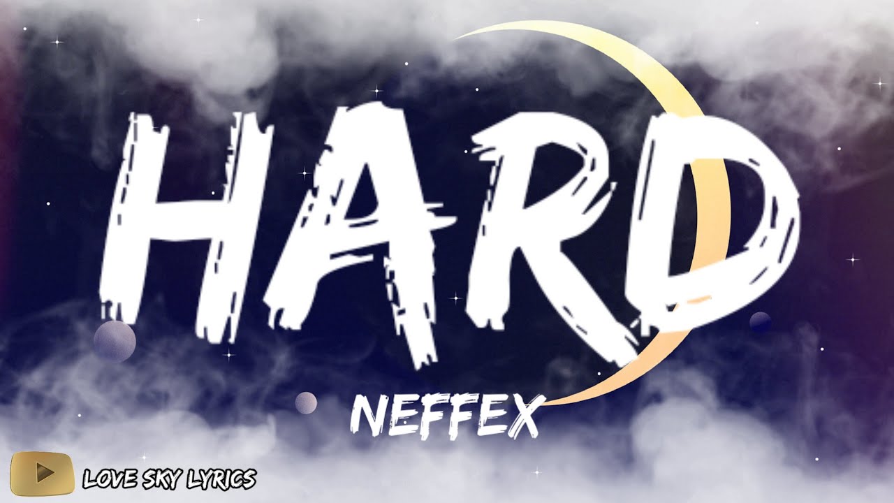 NEFFEX - HARD (Lyrics) (Unreleased Demo) - YouTube