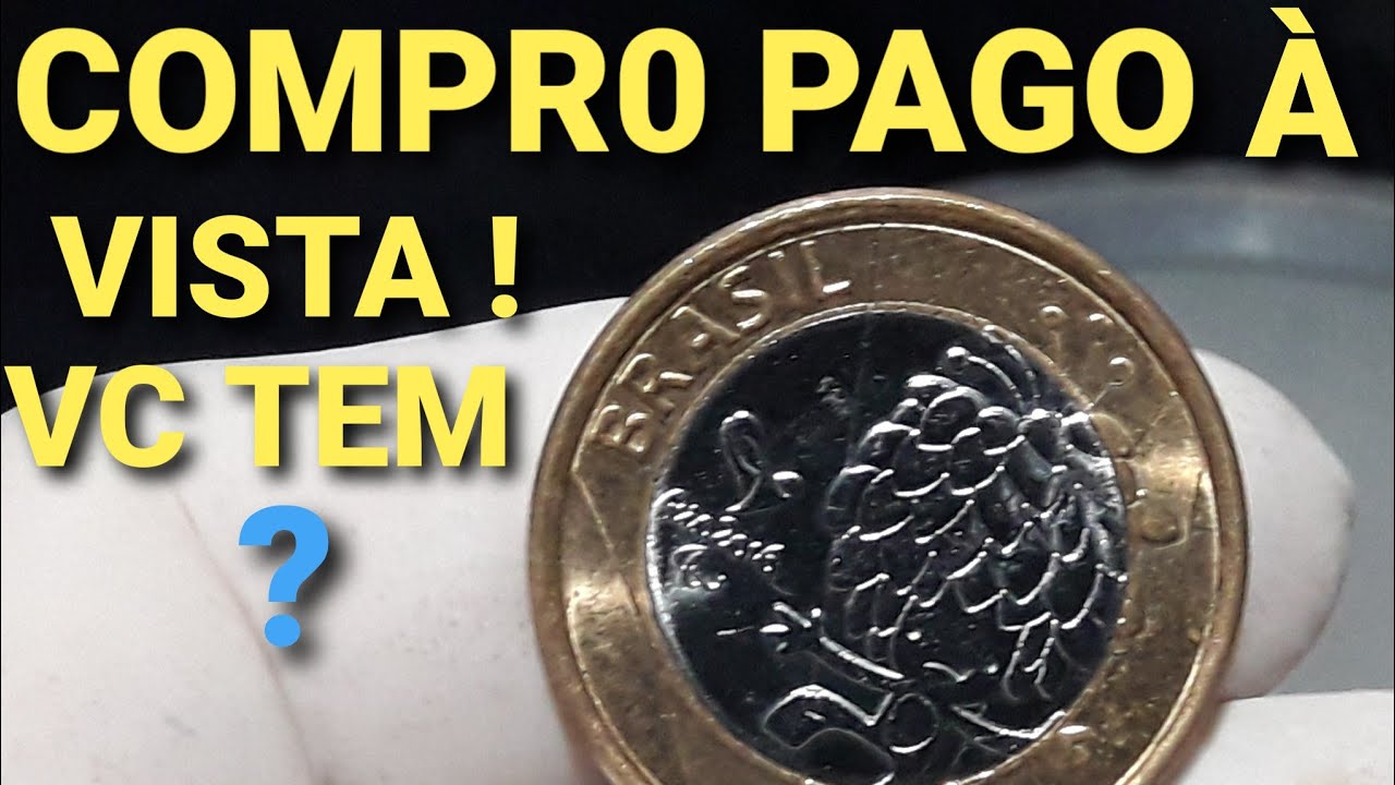 PAGO 1.000,00 Reais !!! nessa MOEDA VOCÊ TEM ? - YouTube