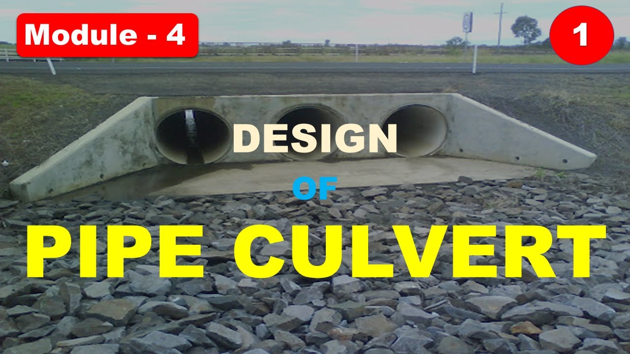 M4_1 - Design of Pipe Culvert - YouTube