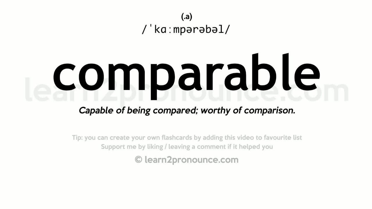 Pronunciation Of Comparable Definition Of Comparable YouTube pronunciation-of-comparable-definition-of-comparable-youtube