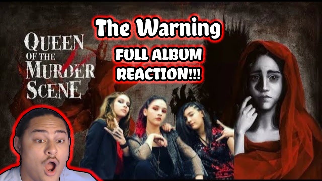 The Warning - Queen Of The Murder Scene 2018 FULL ALBUM REVIEW ...