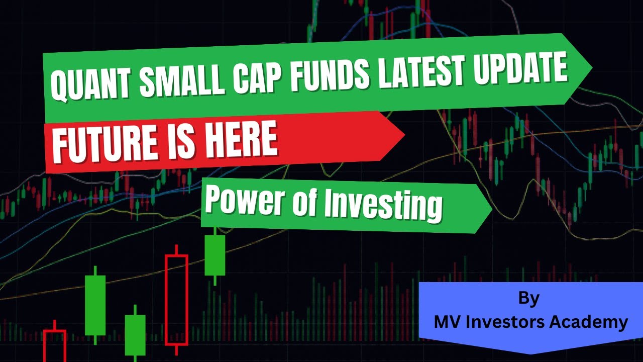 Quant Small Cap Funds latest update | - YouTube