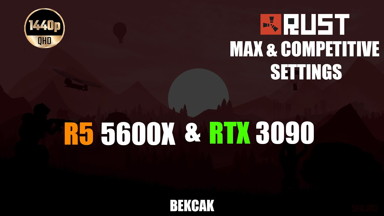 Rust | Comp. Settings & Max Settings | Ryzen 5 5600x + RTX 3090 | 1440p ...