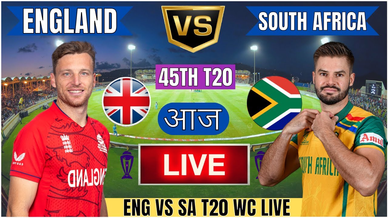 Live ENG Vs SA Match Score|Live Cricket Match Today | ENG vs SA 45th ...