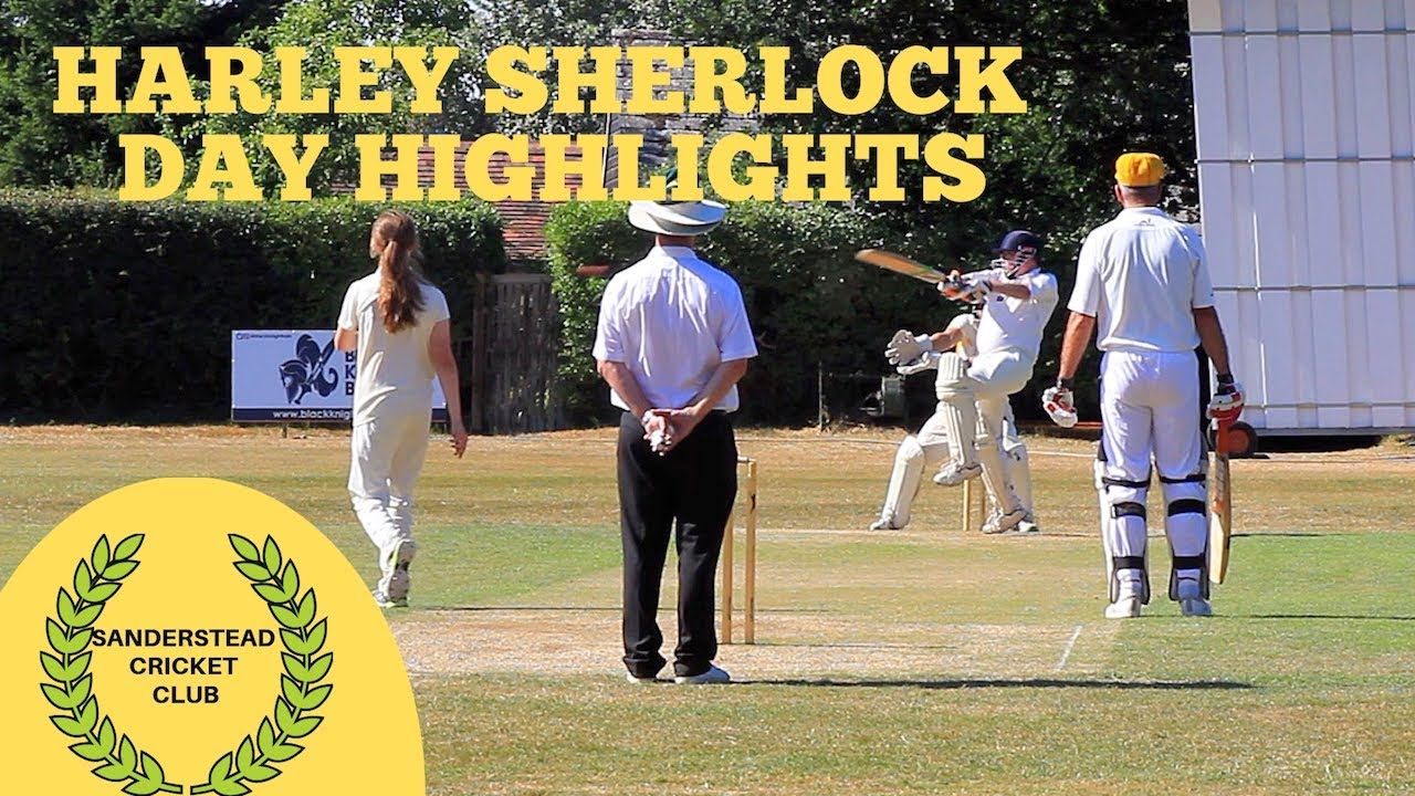 Sunday Cricket: Harley Sherlock Day 15th July 2018 (see the cameraman ...