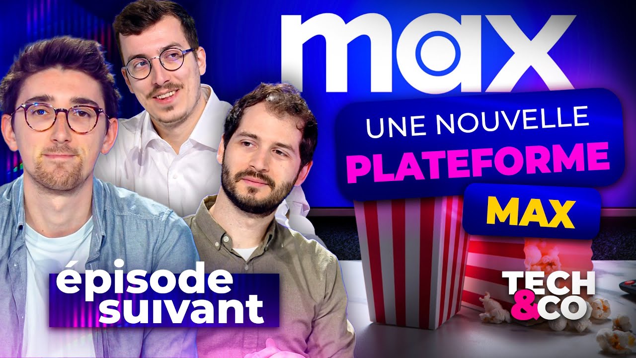 Max : encore une nouvelle plateforme ! - YouTube
