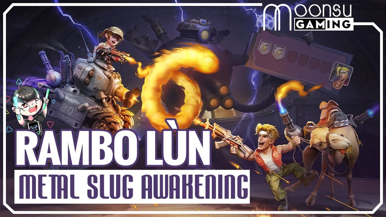 Trải Nghiệm Metal Slug Awakening - Rambo Lùn Mobile - VNG sẽ phát hành ...