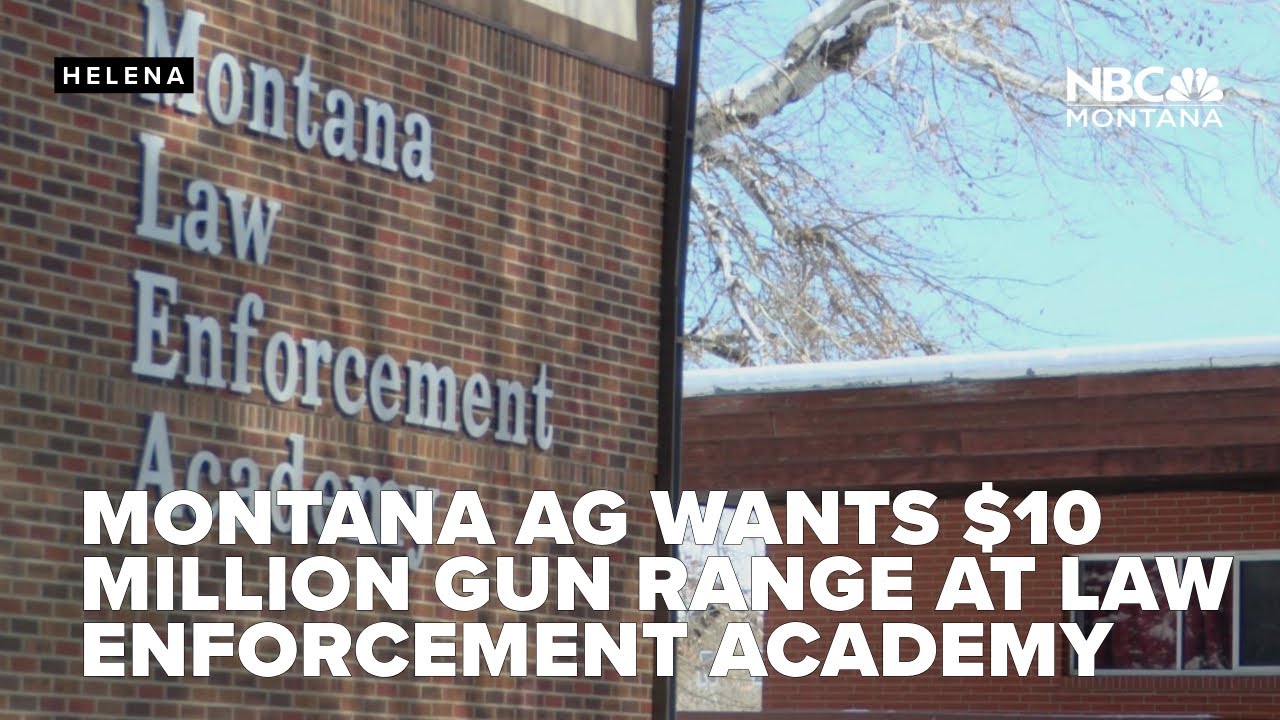 AG Knudsen seeks $10M for gun range at Montana Law Enforcement Academy - YouTube