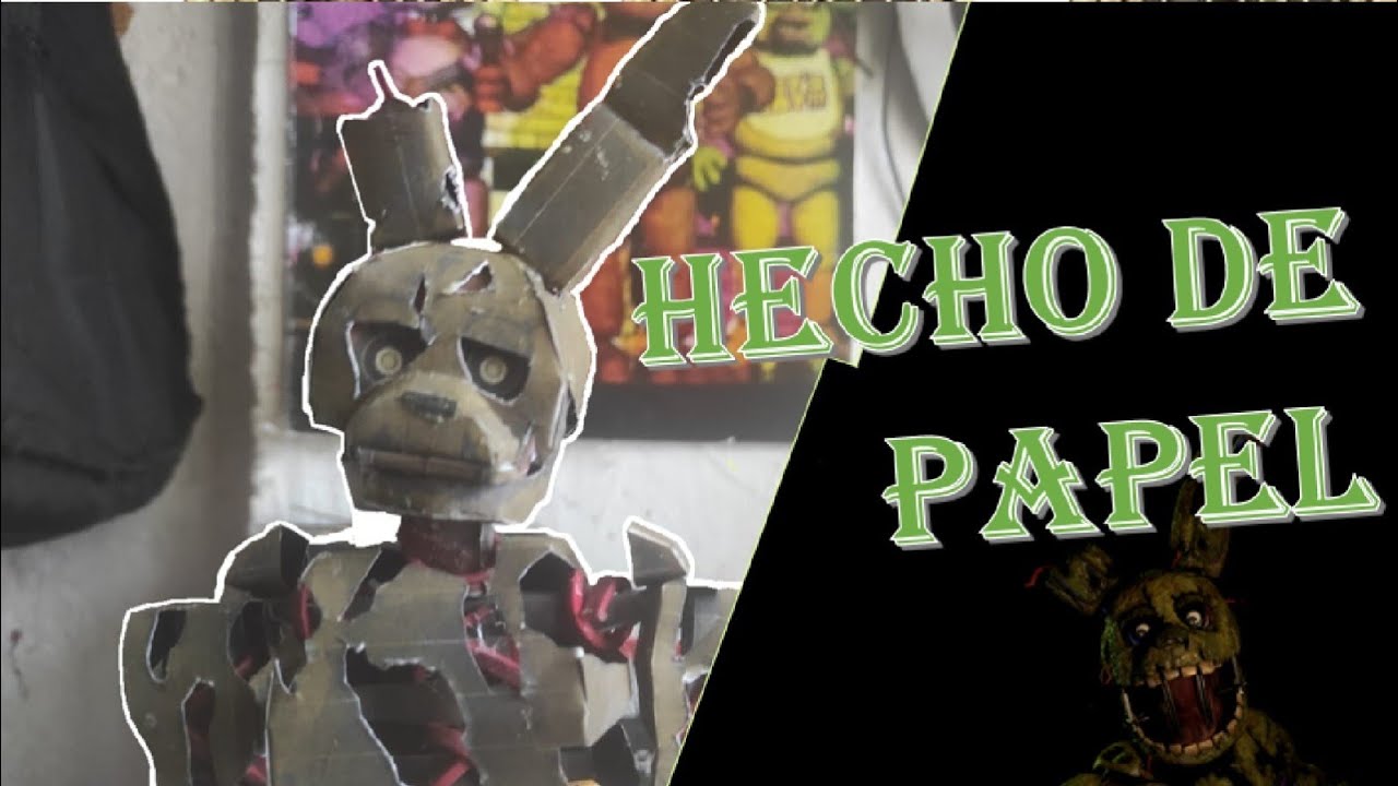 Hice un Papercraft de #springtrap - YouTube