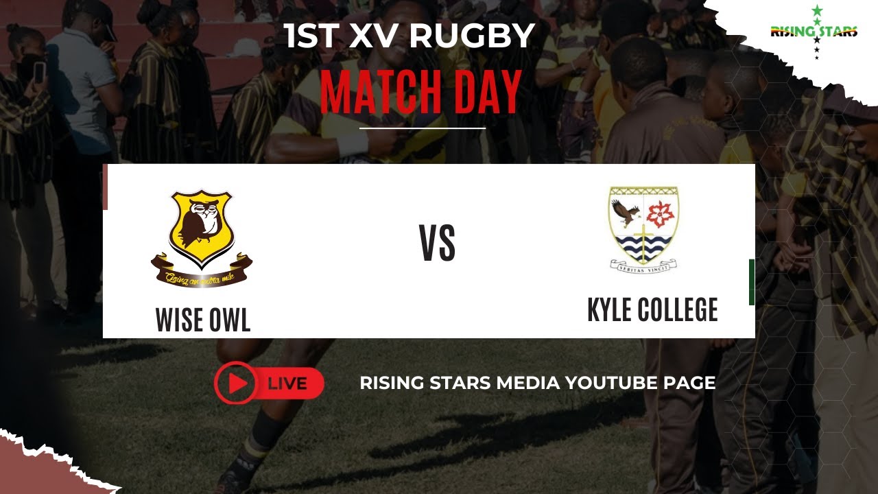 WISE OWL VS KYLE COLLEGE - 1ST XV RUGBY 2025 - YouTube