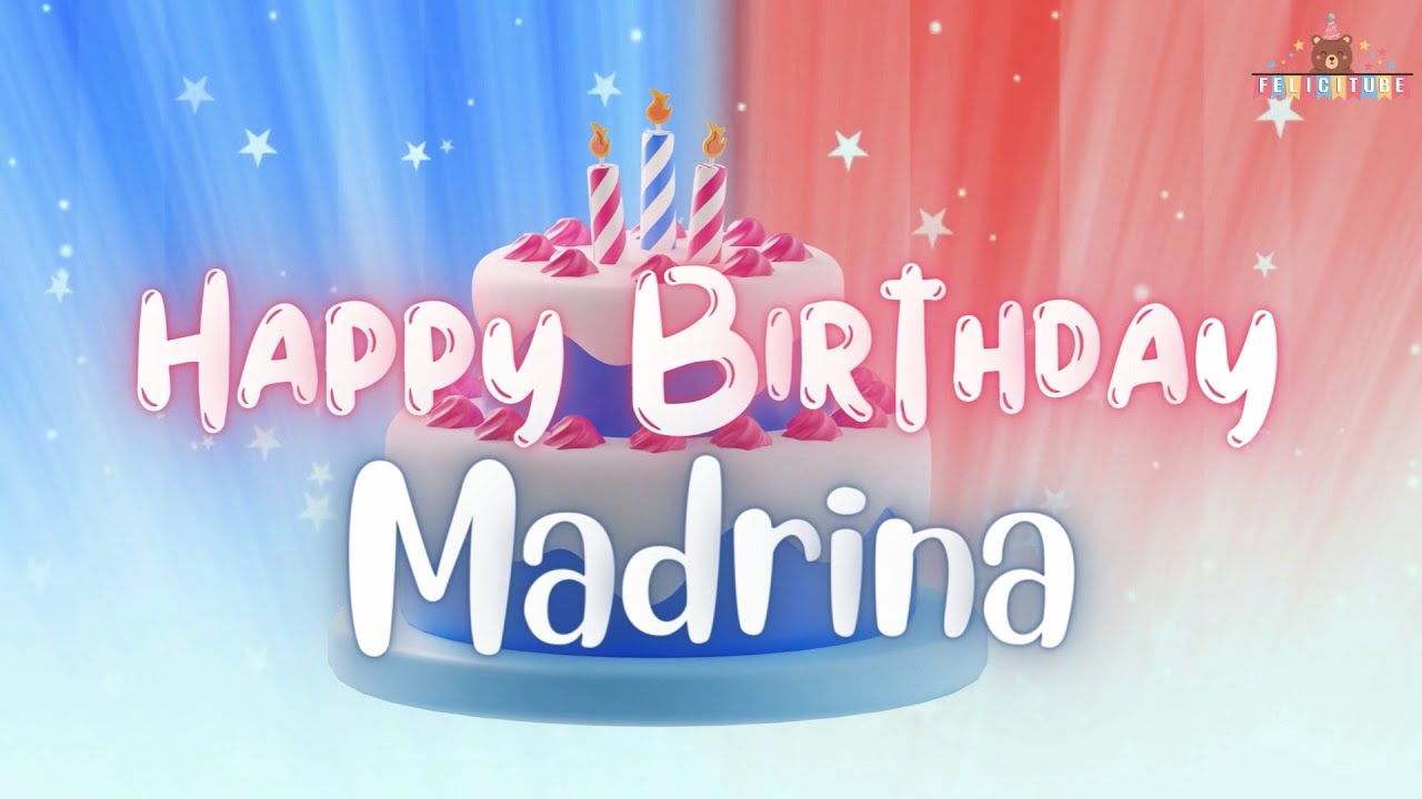 Happy Birthday Madrina • Canción Cumpleaños Feliz para tu Madrina 🎂 ...