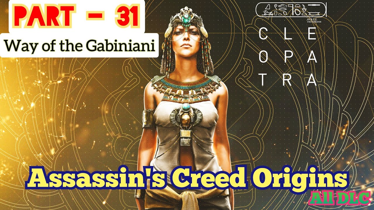 ASSASSIN'S CREED ORIGINS Walkthrough Gameplay Part - 31 |Way to the ...