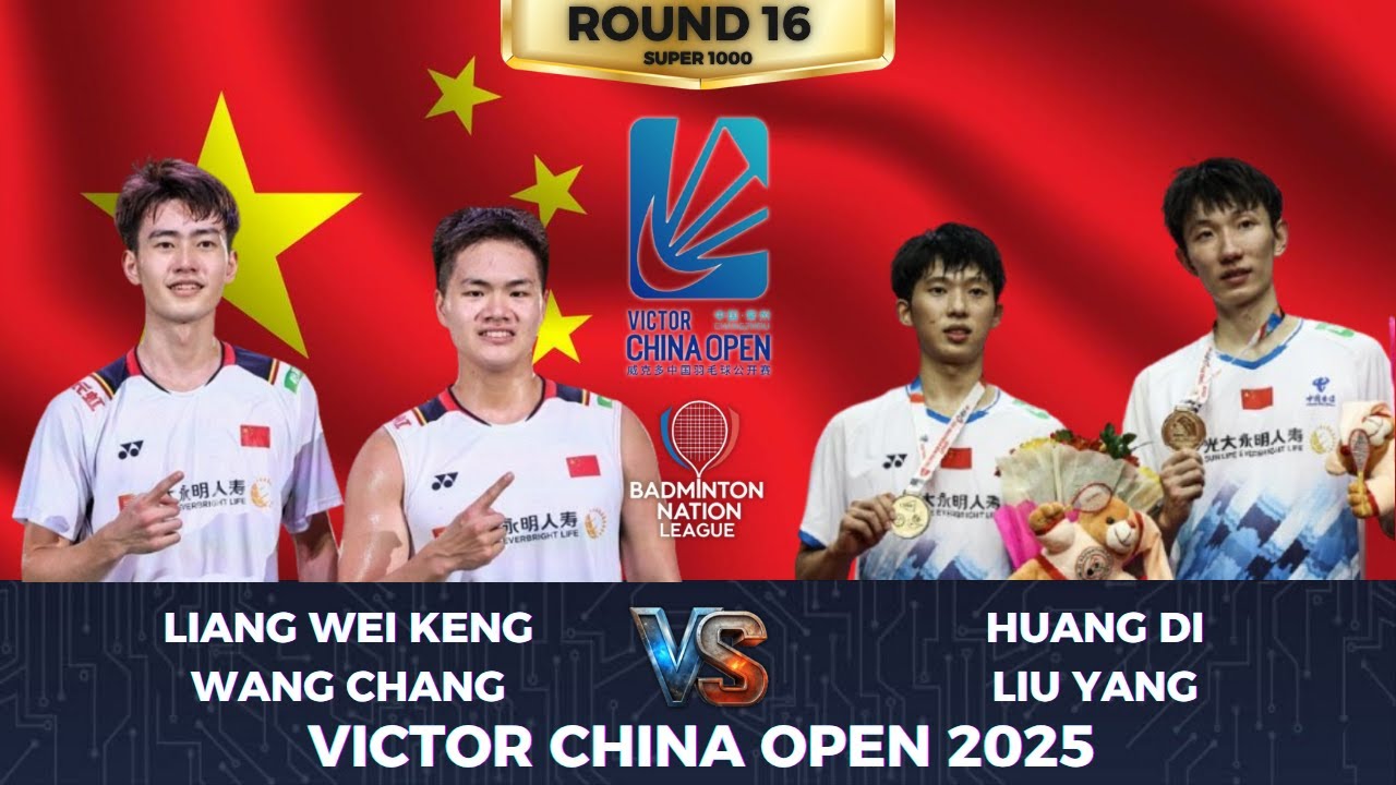 VICTOR China Open 2025 | Liang/Wang (CHN) vs Huang/Liu (CHN) | ROUND 16 ...