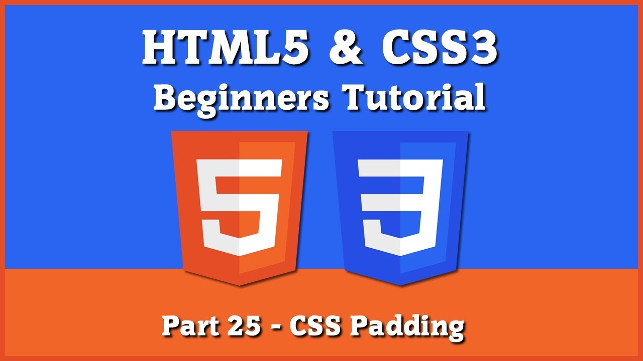 Html5 And Css3 Beginners Tutorial Part 25 Css Padding Youtube 0440