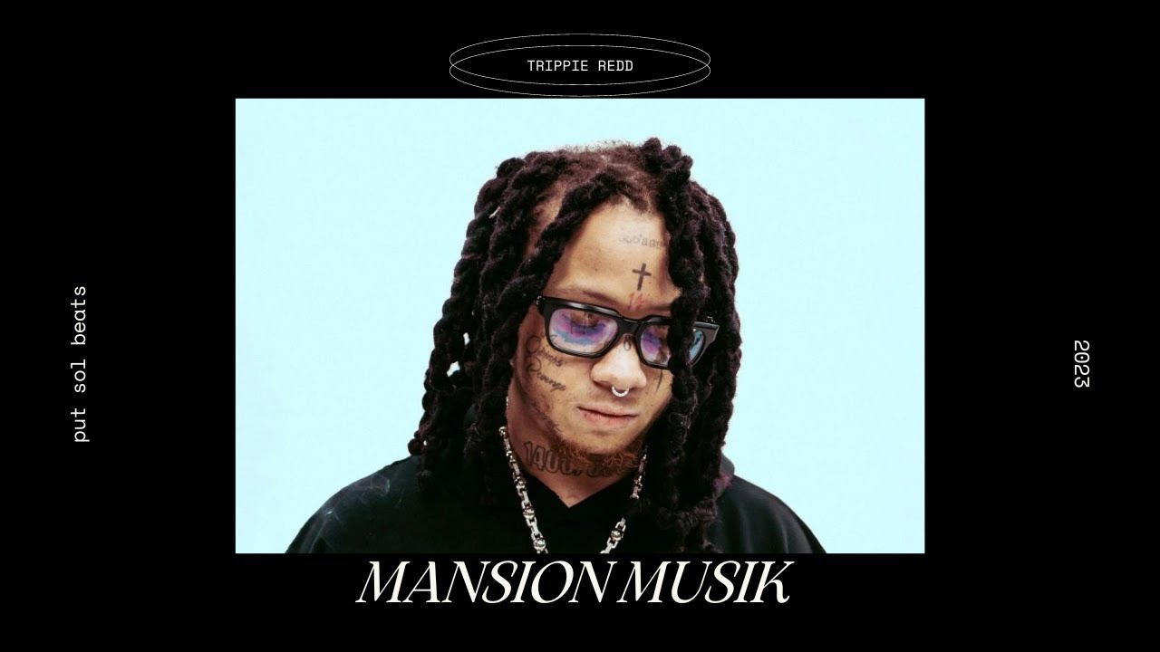 Mansion Musik | Trippie Redd Type Beat - YouTube