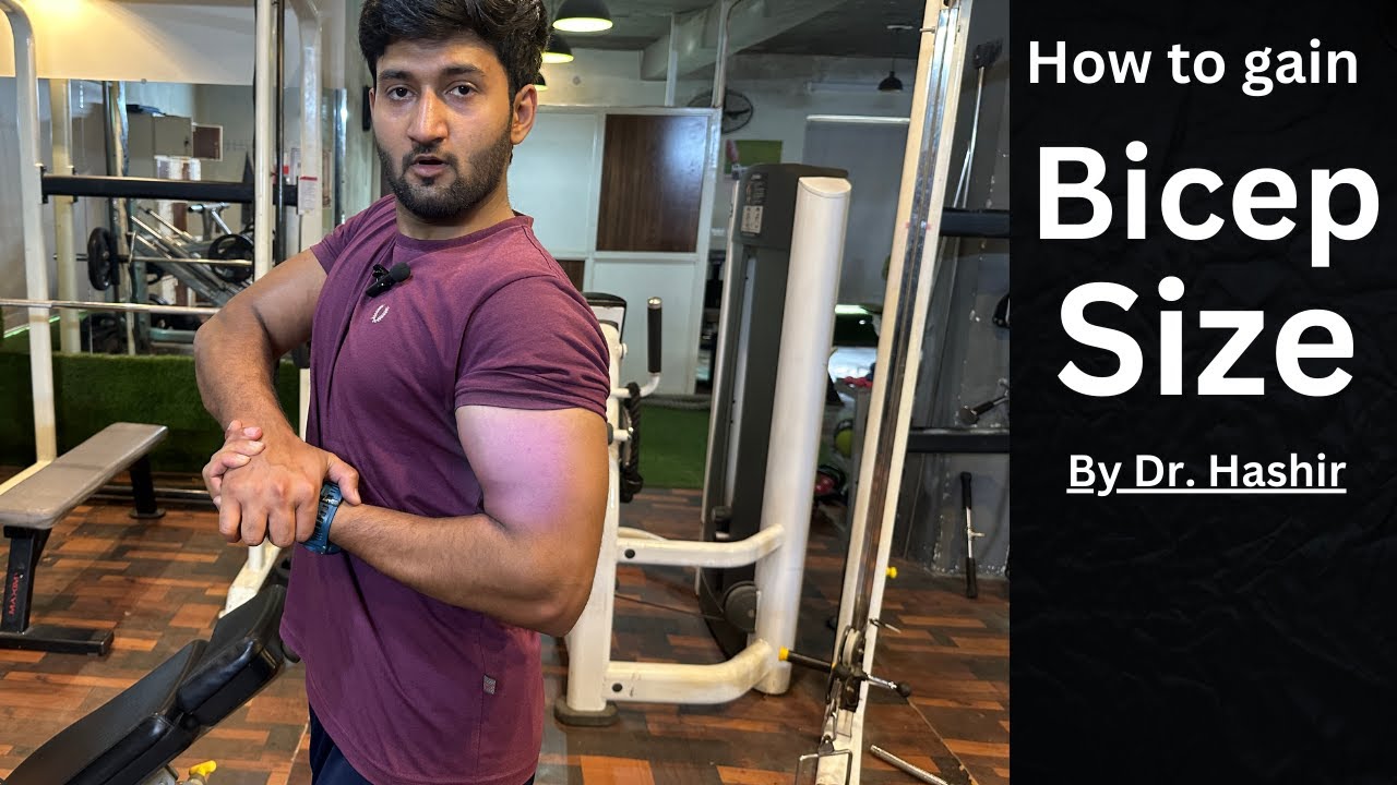 How to Gain Biceps Size quick for beginners // By Dr. Hashir - YouTube
