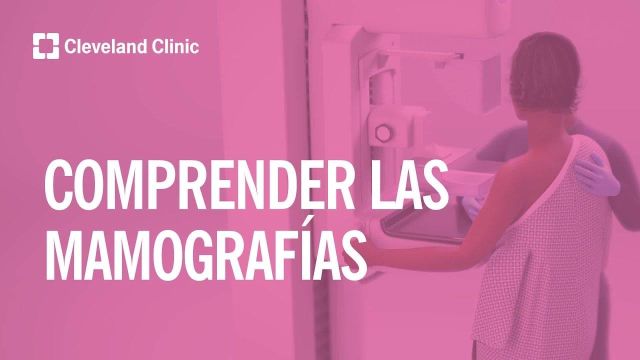 Understanding Mammograms (Spanish) - YouTube