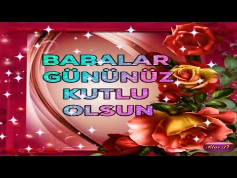 2018 Babalar Günü Mesajları - Babalar Günü Sözleri Ve Mesajları