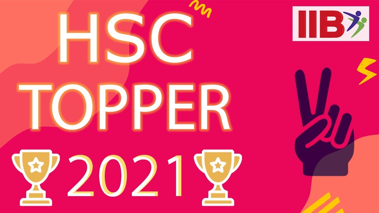 IIB HSC Toppers 2021💯🎊🎉 - YouTube