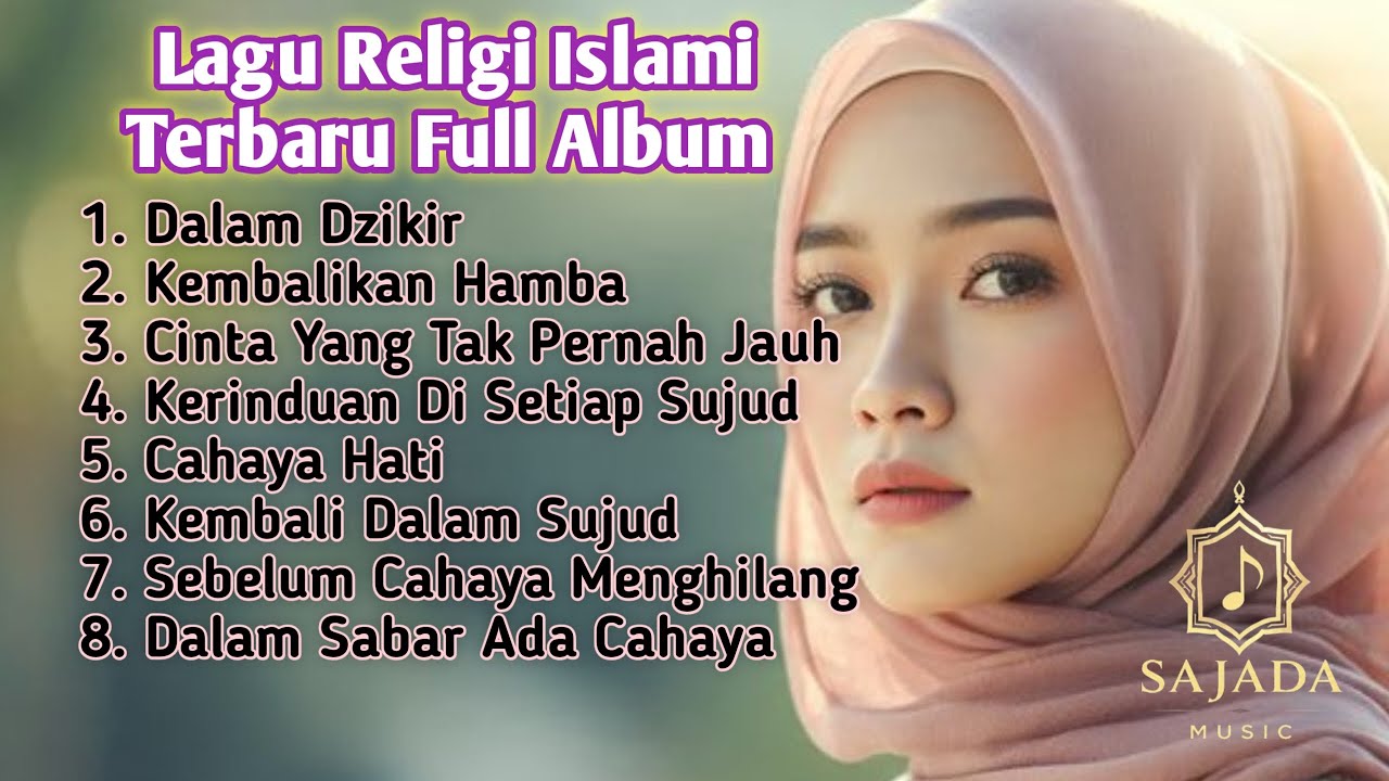 Kumpulan Lagu Religi Islami Terbaru Terbaik Dan Terpopuler Full Album ...