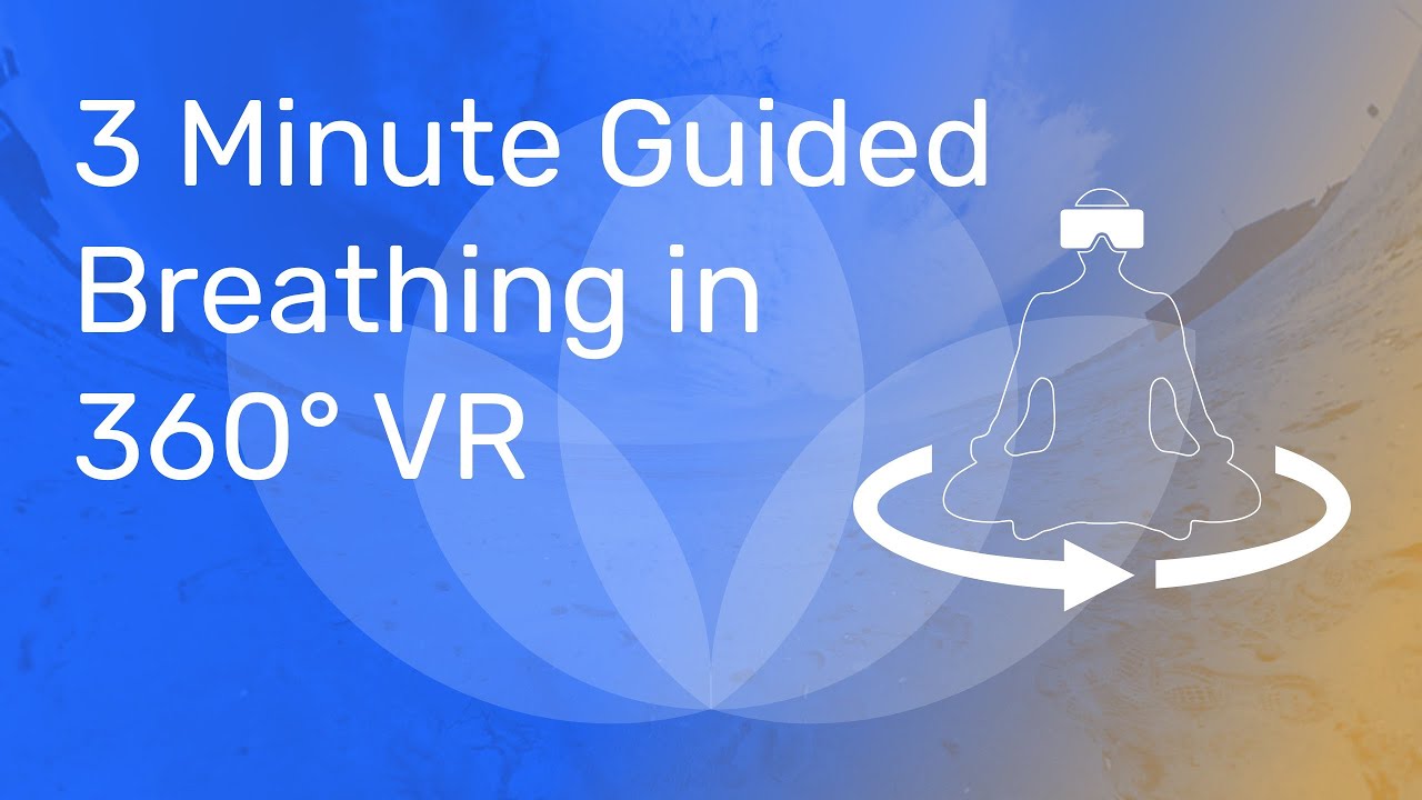3 Minute Guided Abdominal Breathing in 360 VR - YouTube